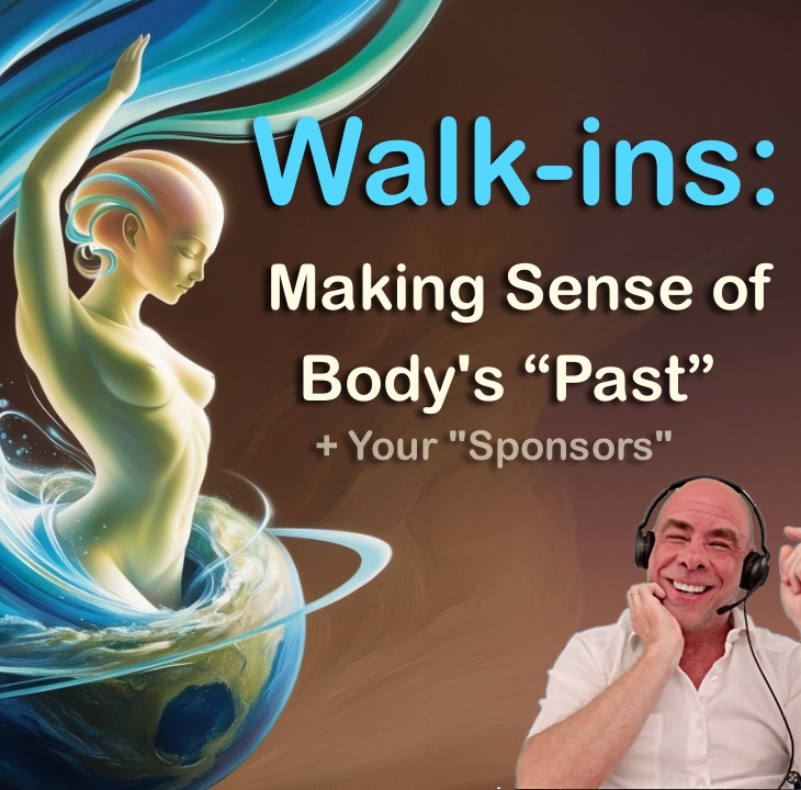 Sponsors: Making sense of Body's Past & Walk-in experience - Jaden Fox