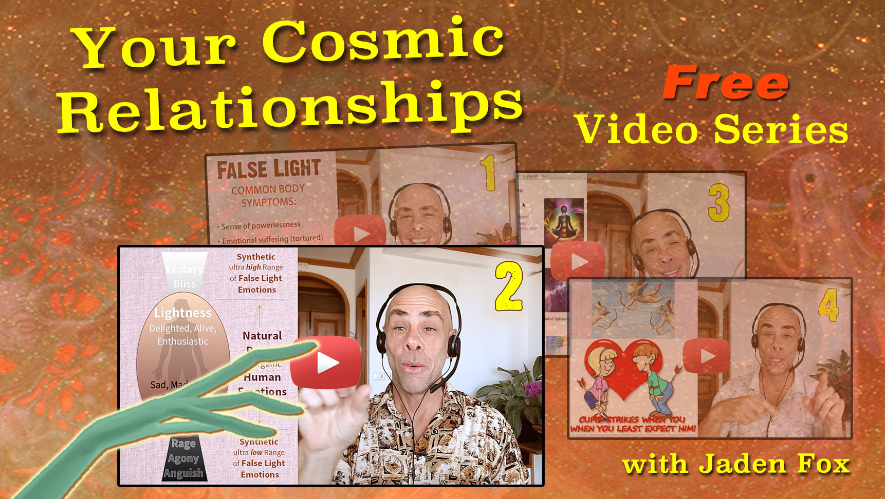 Your-cosmic-relationships-video-series - Jaden Fox